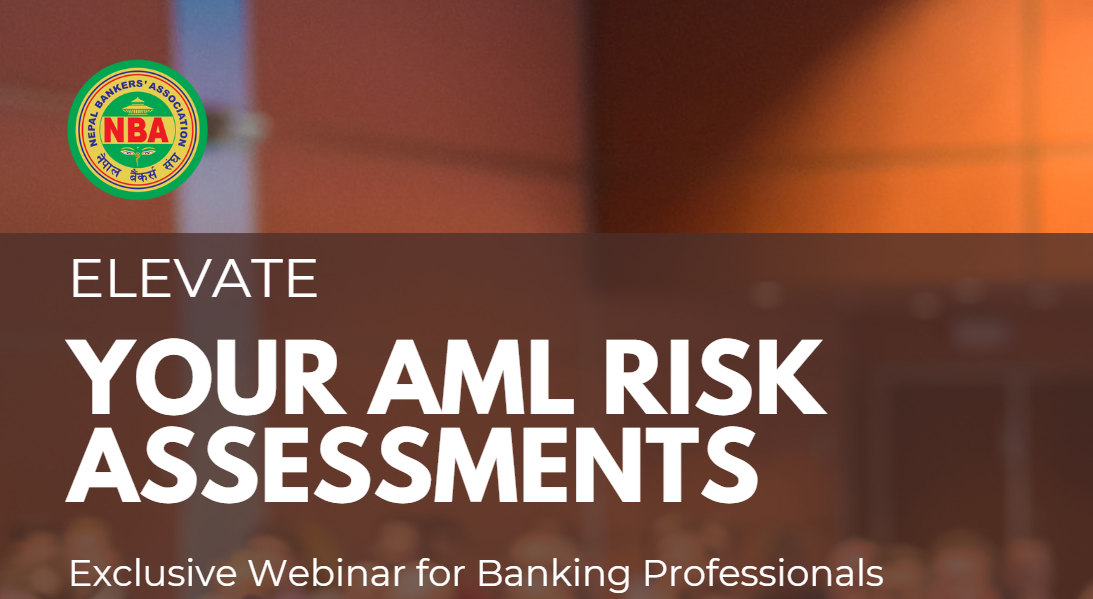 Webinar on Enhancing AML Risk Assessment - Nepal Bankers' Association