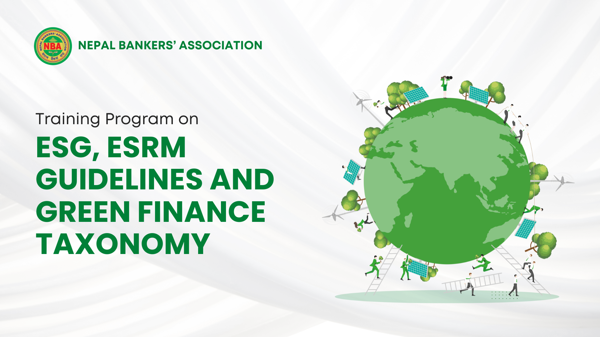 Nationwide Training Program on ESG, ESRM Guidelines and Green Finance Taxonomy - Nepal Bankers ...